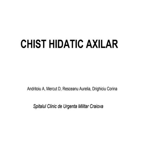 Chist hidatic axilar | PPT