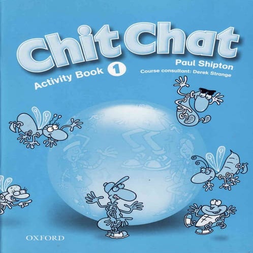 Chit chat activity book 1 | PDF