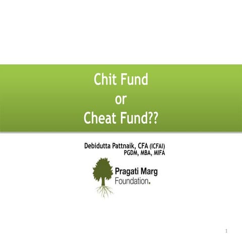 Chit fund or cheat fund? | PPTX