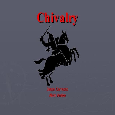 Chivalry | PPT