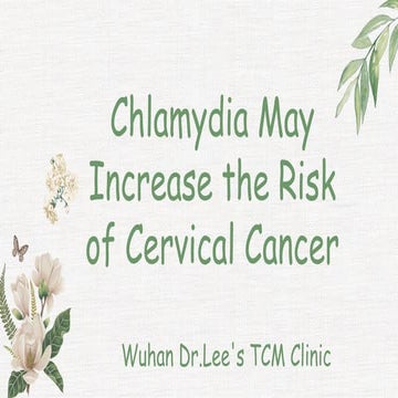 Chlamydia may increase the risk of cervical cancer | PPT