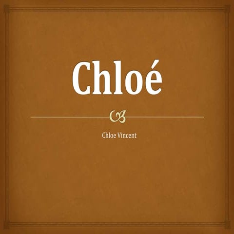 Chloé | PPTX