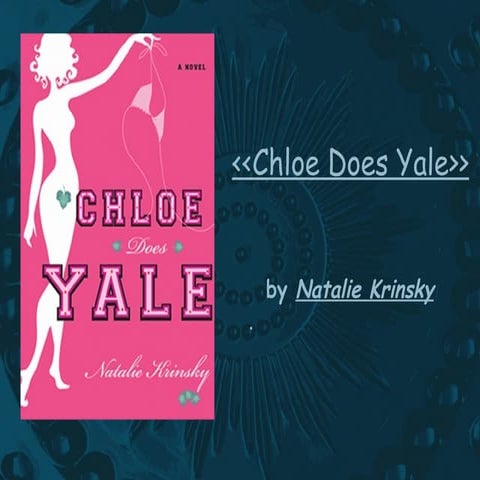 Chloe Does Yale | PPT