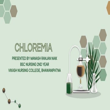 Chloremia adult health nursing for bsc nursing 3rd semester.pptx