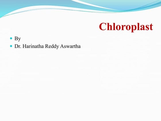 Ultrastructure and functions of Chloroplast.pptx | Biological Sciences ...