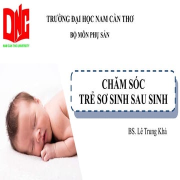 CHĂM SÓC TRẺ SƠ SINH SAU SINH.pptx