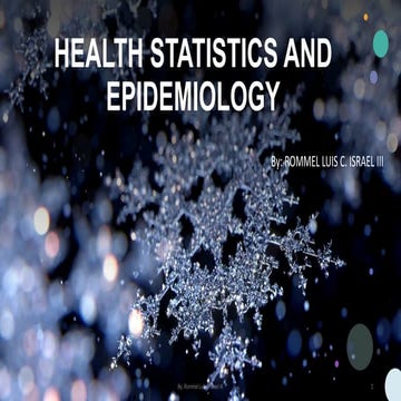 HEALTH STATISTICS AND EPIDEMIOLOGY (CHN 2) | PPTX | Infectious Diseases ...