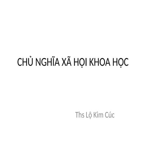 chapter 1 chu nghia xa hoi khoa hoc chuong 1 | PPTX