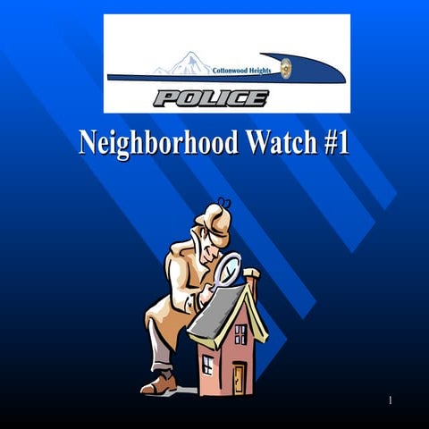 CH Neighborhood Watch Training #2 | PPT
