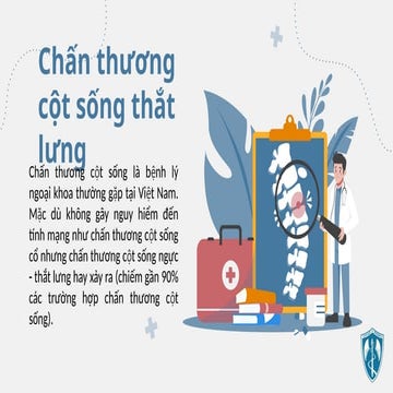 Giải phẫu cột sống và hình ảnh chấn thương cột sống trên clvt | PPT