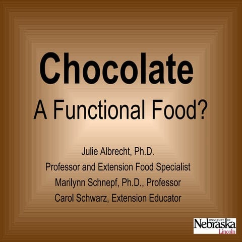 Chocolate a functional food | PPT