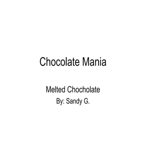 Chocolate Mania | PPT