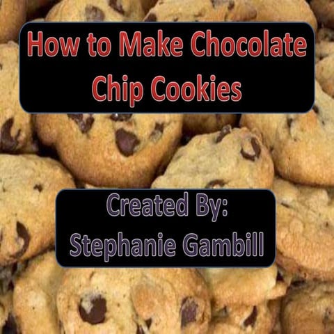 Chocolate Chip Cookies | PPTX