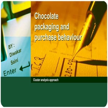 Chocolate packaging and purchase behaviour cluster analysis | PPTX