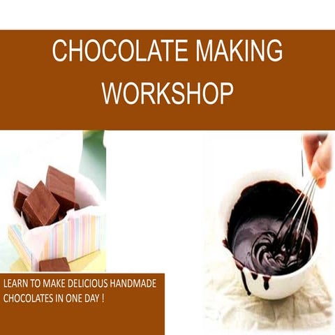 Chocolate making workshop | PPT