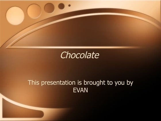 Chocolate presentation | PPT