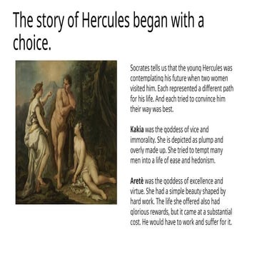 The story of Hercules began with a choice. | PPTX