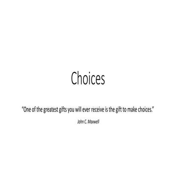 Choices IN LIFE.pptx