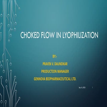 Choked flow in lyophilization process.pptx