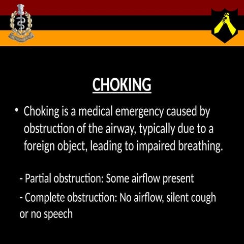 FOREIGN BODY AIRWAY OBSTRUCTION (CHOKING) | PPTX