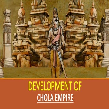 Development of Chola Empire | PPTX | Asia Travel | Travel Locations