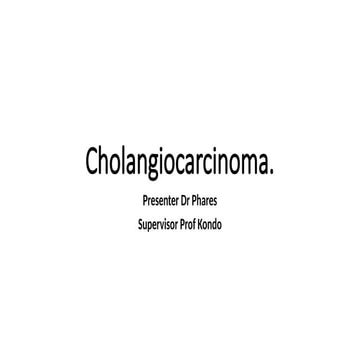 CHOLANGIOCARCINOMA SURGERY presentation.pptx