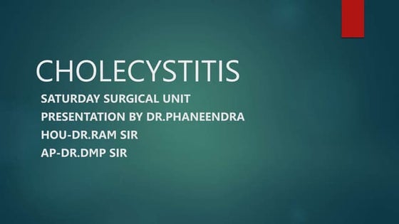 cholecystitis- Clinical concepts and Management | PPTX