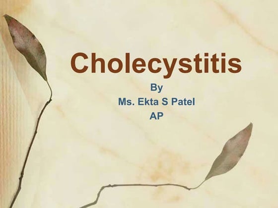 Cholelithiasis | PPTX | Digestive Disorders | Diseases and Conditions