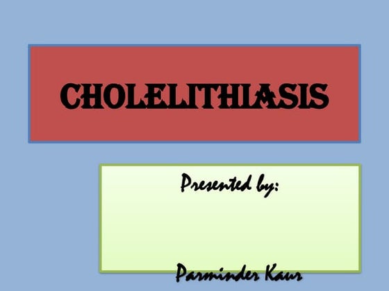 CHOLEDOCHOLITHIASIS.pptx