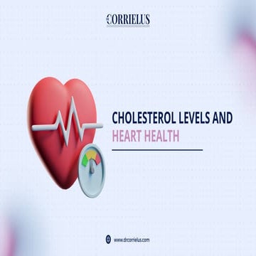 Cholesterol levels and heart health.pptx.pptx