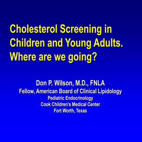 Cholesterol Screening in Children and Young Adults.pptx