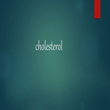 Cholestrol | PPTX