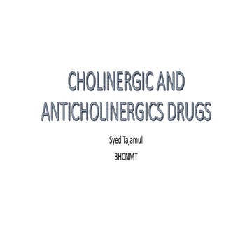 CHOLINERGIC DRUGS: CLASSIFICATION, MOA, AND SAR. | PDF