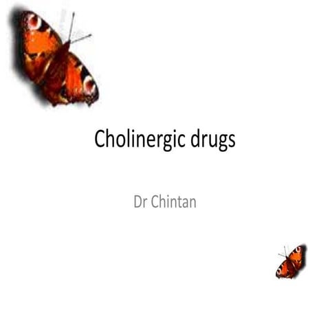 Cholinergic drugs | PPT