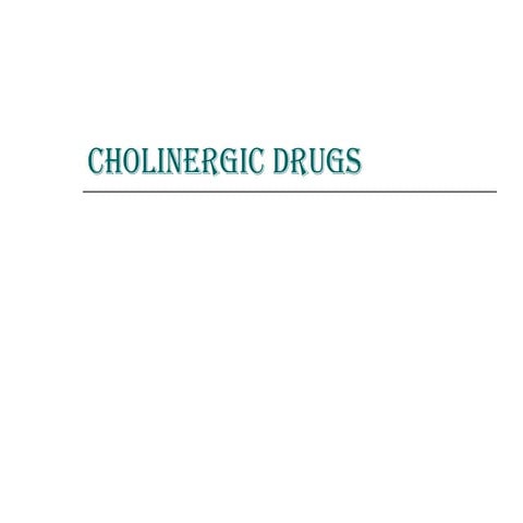 CHOLINERGIC_DRUGS ans system pharmacology | PPT