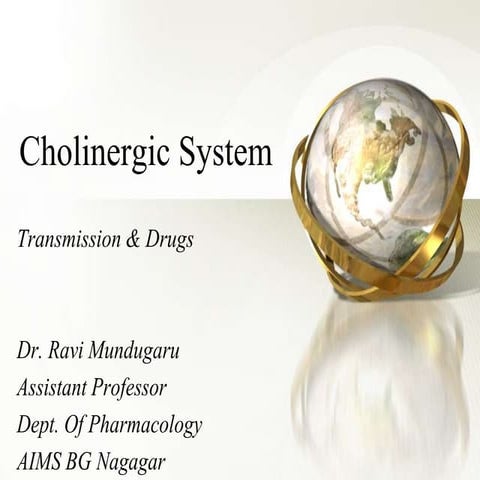 Cholinergic Drugs, AIMS 01-09-22.pptx