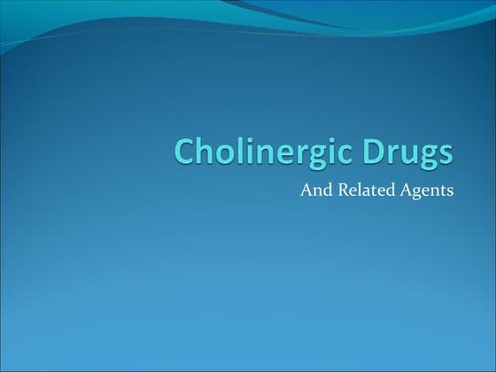 Sar of choinergic & anticholinergic drugs | PDF