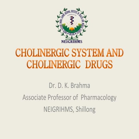 Cholinergic drugs | PPTX