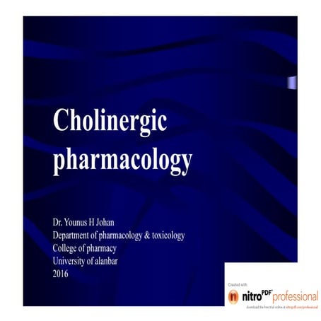 Cholinergic drugs | PPTX
