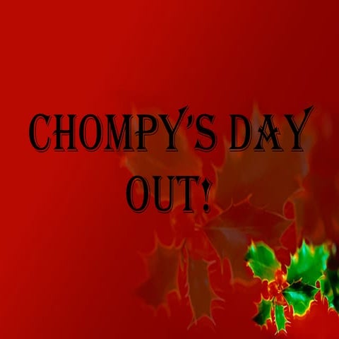 Chompy | PPT | Holidays