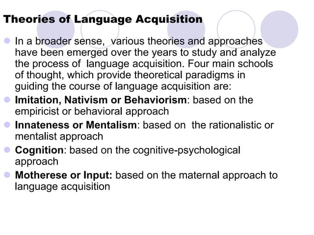 Theories of Language Acquisition | PPTX