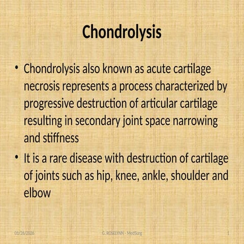 Chondrolysis PowerPoint presentation notes | PPTX