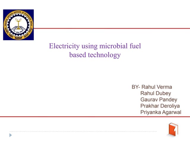 MICROBIAL FUEL CELLS-PPT | PPTX