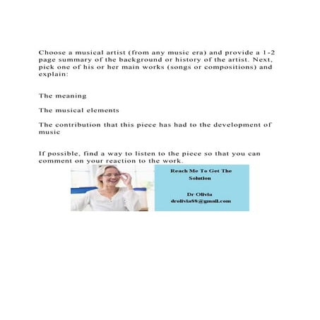 Choose a musical artist (from any music era) and provide a 1-2 p.docx
