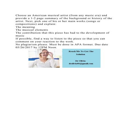 Choose an American musical artist (from any music era) and provide a.docx