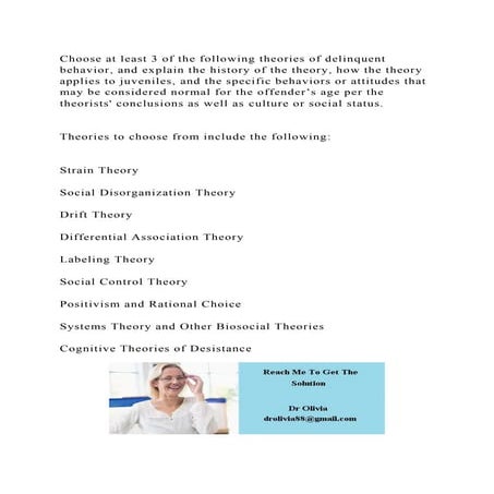 Choose at least 3 of the following theories of delinquent behavior, .docx