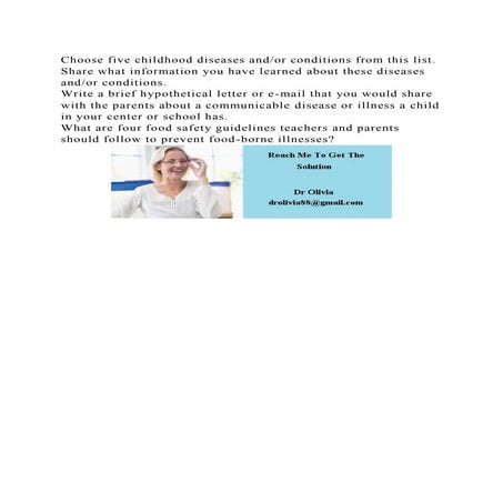 Choose five childhood diseases andor conditions from this list. Sha.docx