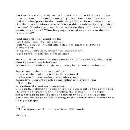 Choose one comic strip or political cartoon. Which techniques does t.docx