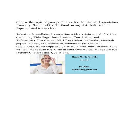 Choose the topic of your preference for the Student Presentation.docx
