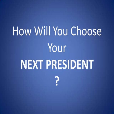 Choose your president | PPTX